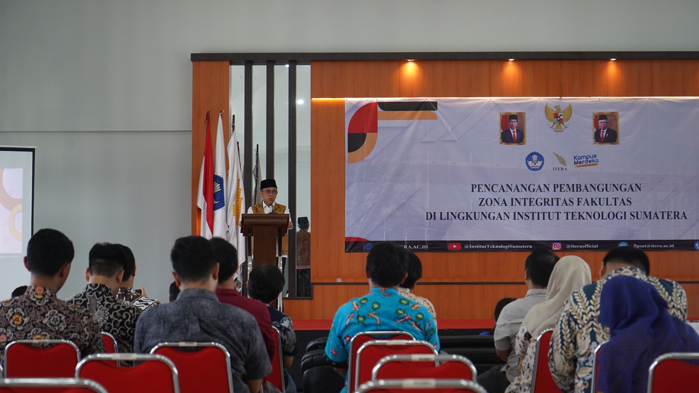 Itera Canangkan Pembangunan Zona Integritas di Tiga Fakultas - ITERA